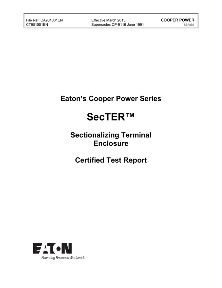 SecTER™ Eaton’s Cooper Power Series Sectionalizing Terminal