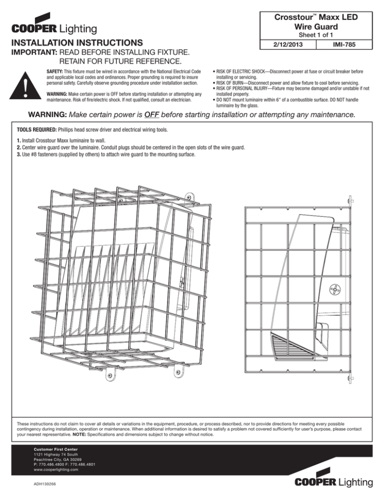 INSTALLATION INSTRUCTIONS Crosstour Maxx LED Wire Guard