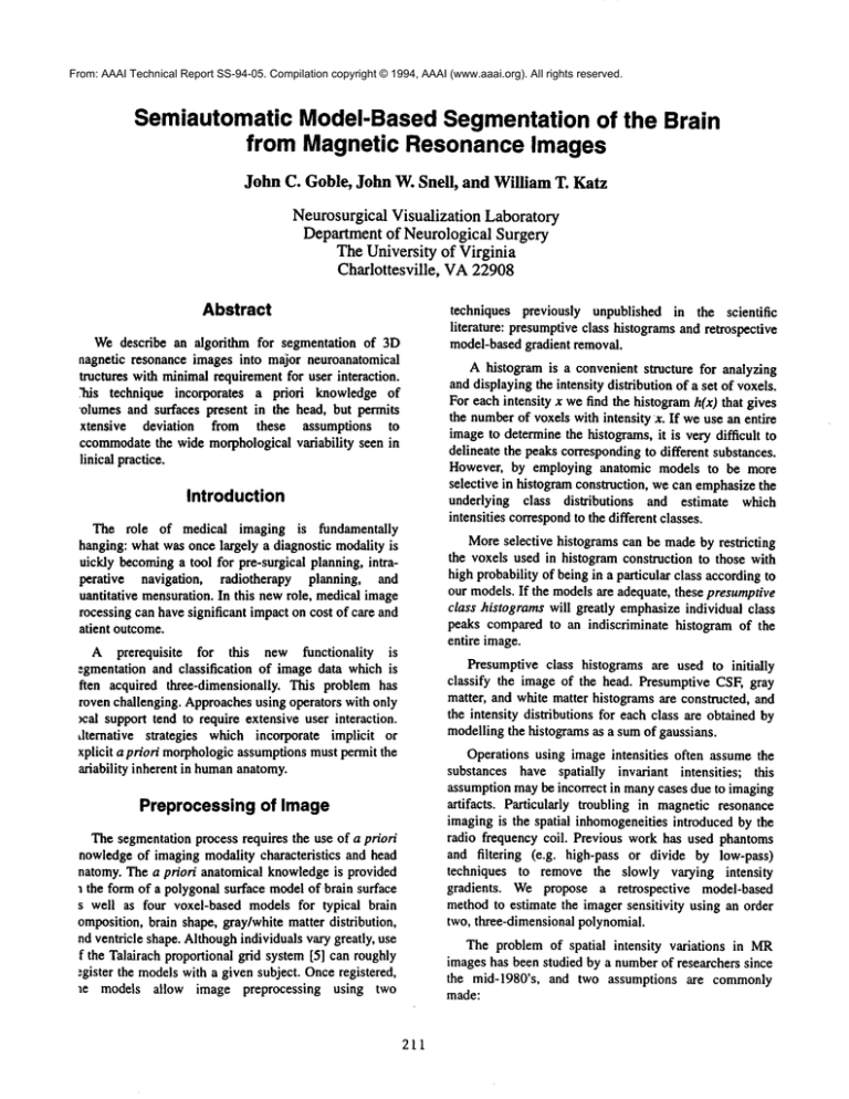 Semiautomatic Model Based Segmentation Of The Brain