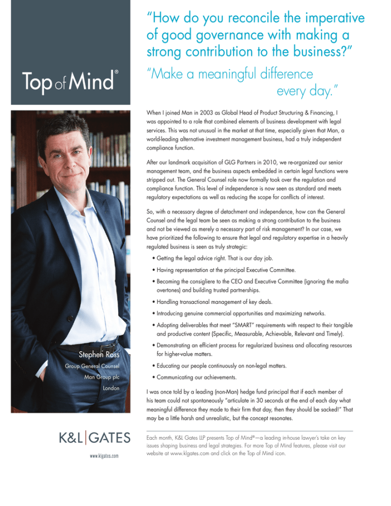 “How do you reconcile the imperative strong contribution to the business?”