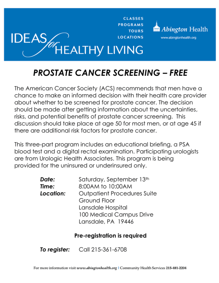 PROSTATE CANCER SCREENING – FREE