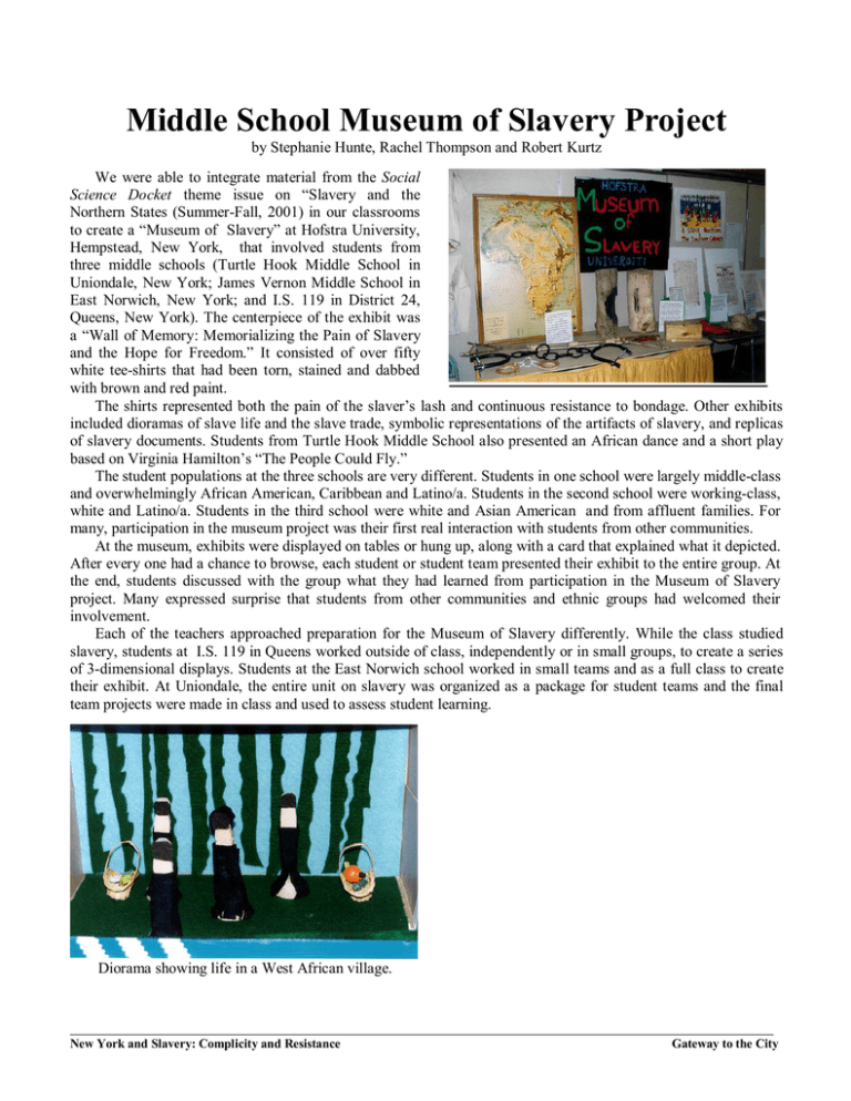 Middle School Slavery Museum Project