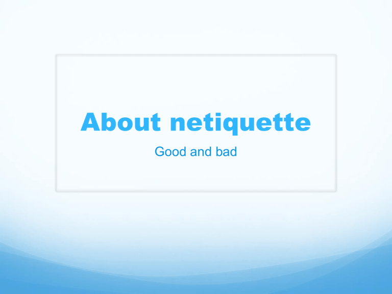 Netiquette for Kids: Good vs. Bad Online Behavior