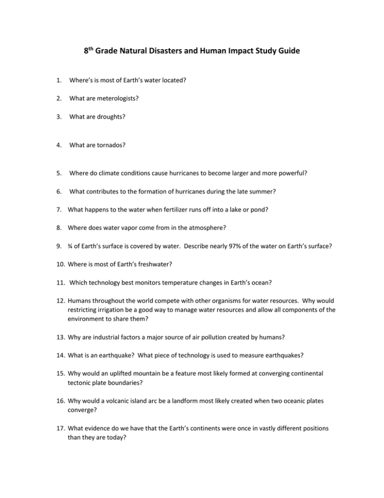 8th Grade Natural Disasters & Human Impact Study Guide