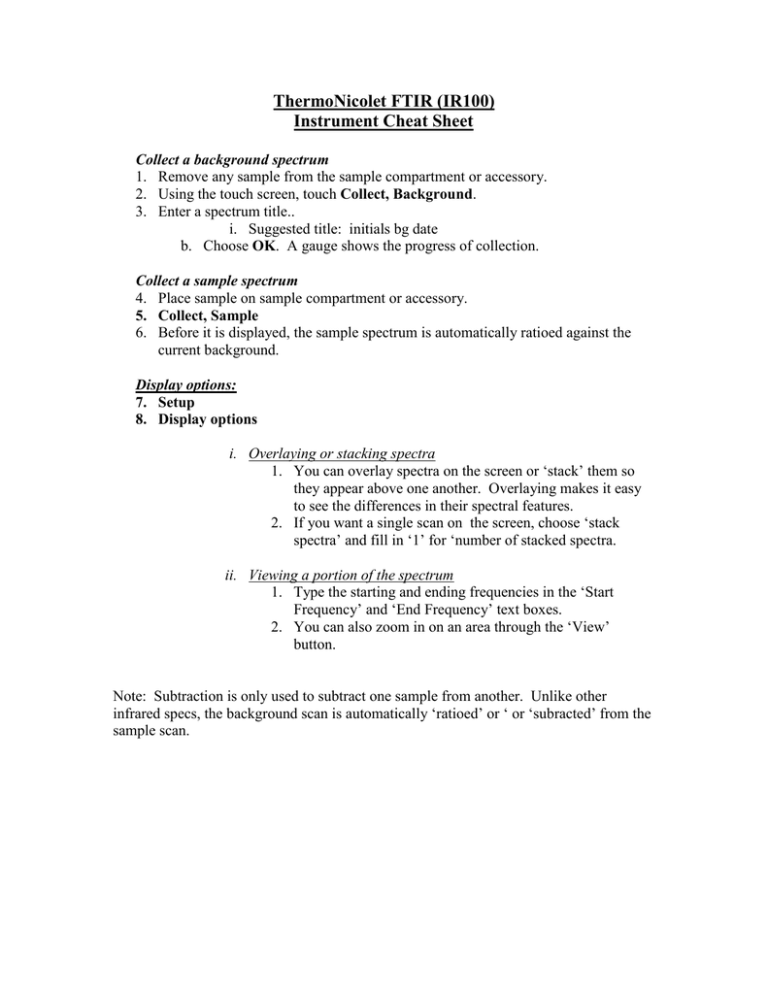 ThermoNicolet FTIR (IR100) Instrument Cheat Sheet
