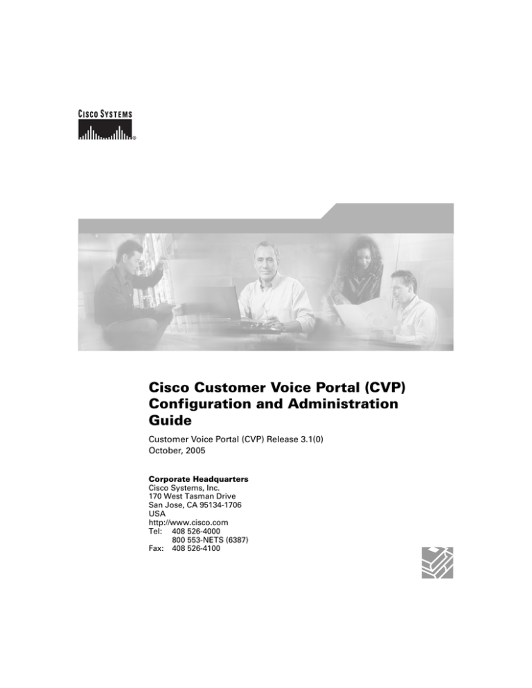 Cisco CVP Configuration & Administration Guide 3.1(0)