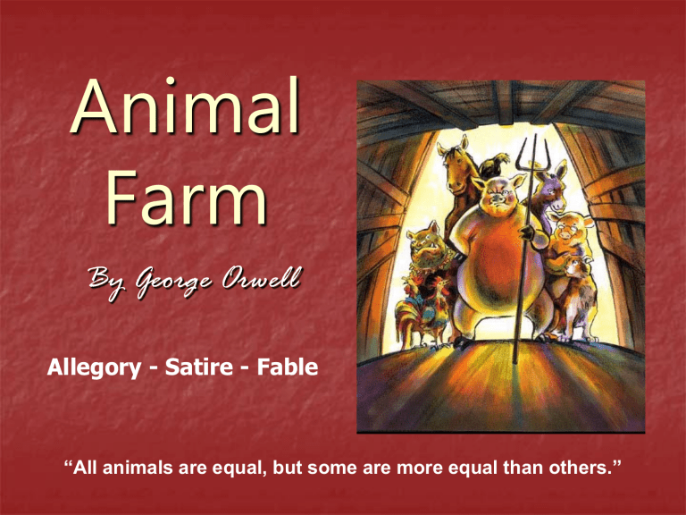 Animal Farm: Allegory, Satire, and the Russian Revolution