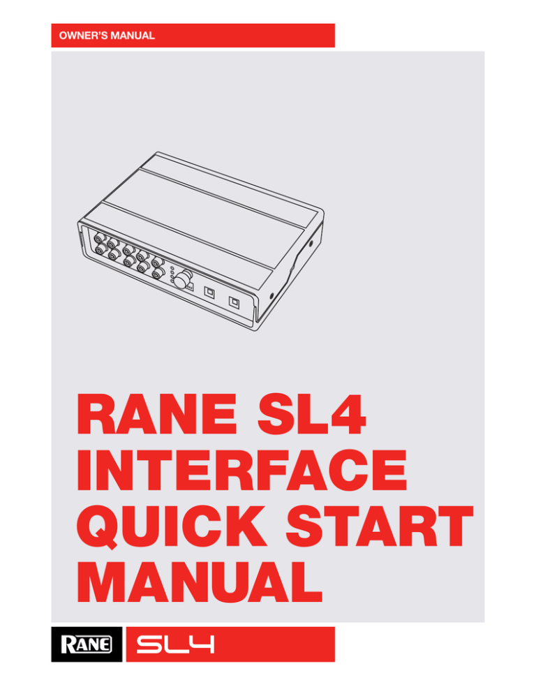 RANE SL4 INTERFACE QUICK START MANUAL
