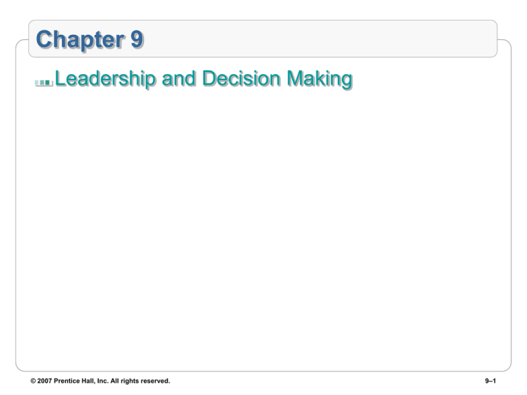 Leadership & Decision Making: Chapter 9 Presentation