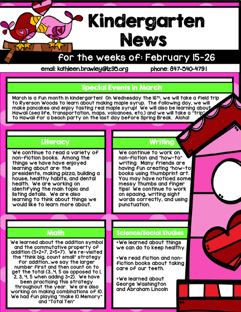 Kindergarten News for the weeks of: February 15-26