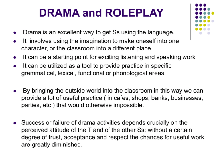 Drama & Roleplay in Language Learning: Activities & Guidelines