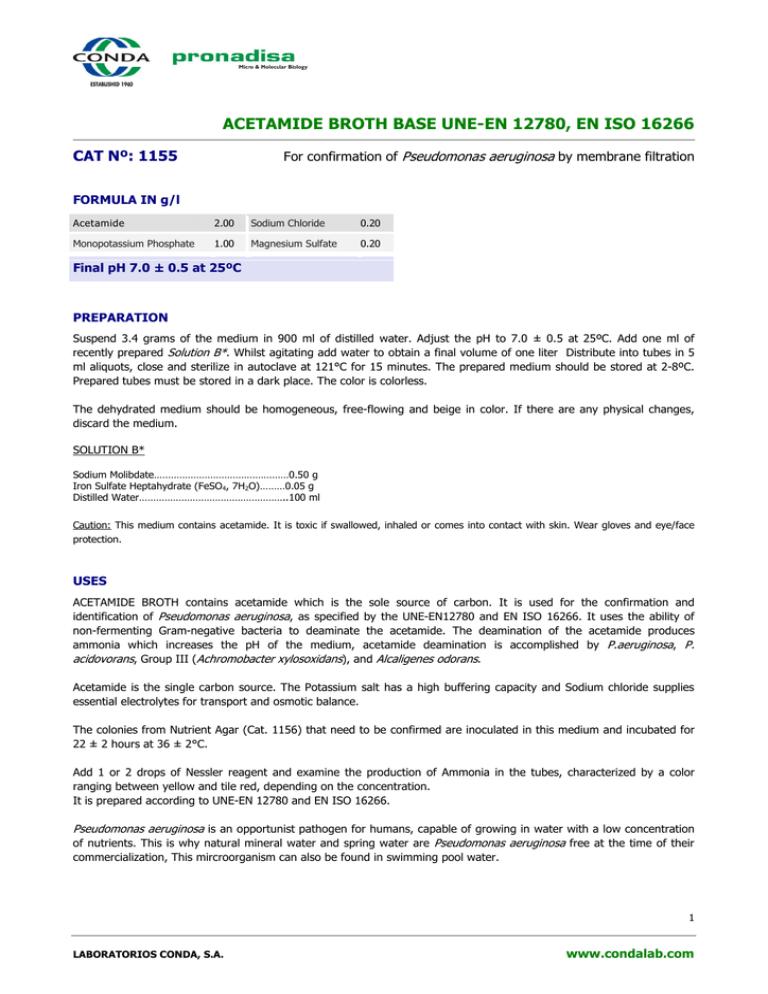 ACETAMIDE BROTH BASE UNE-EN 12780, EN ISO 16266 CAT Nº: 1155