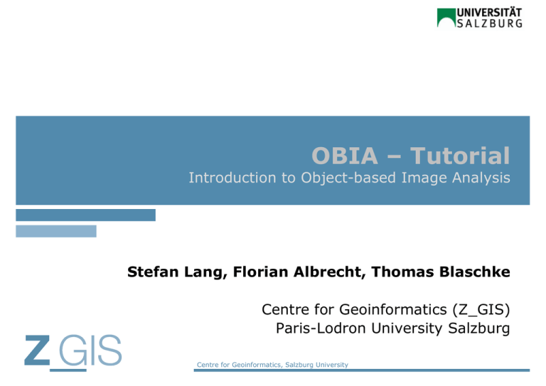 Obia Tutorial Object Based Image Analysis Introduction