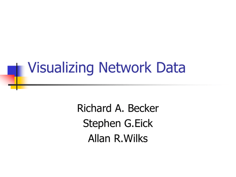 Visualizing Network Data(presentation) Visualizing Network Data(presentation)