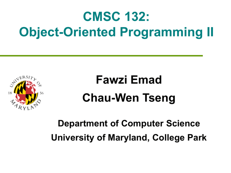CMSC 132: Object-Oriented Programming II Course Overview
