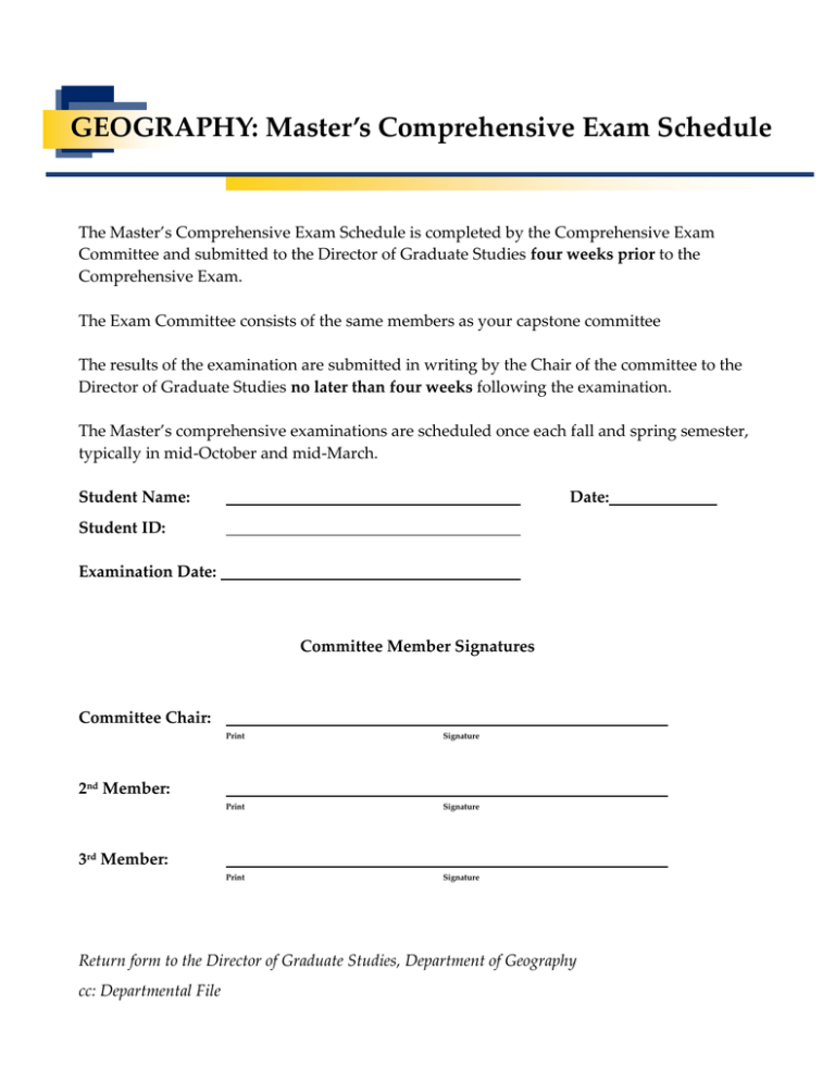 GEOGRAPHY: Master’s Comprehensive Exam Schedule