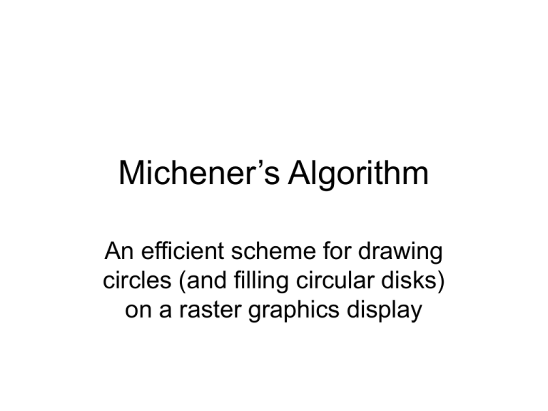 Michener's Algorithm: Efficient Circle Drawing