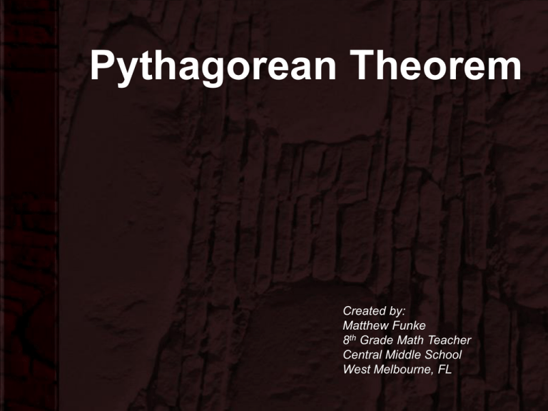 Pythagorean Theorem: Middle School Math Presentation
