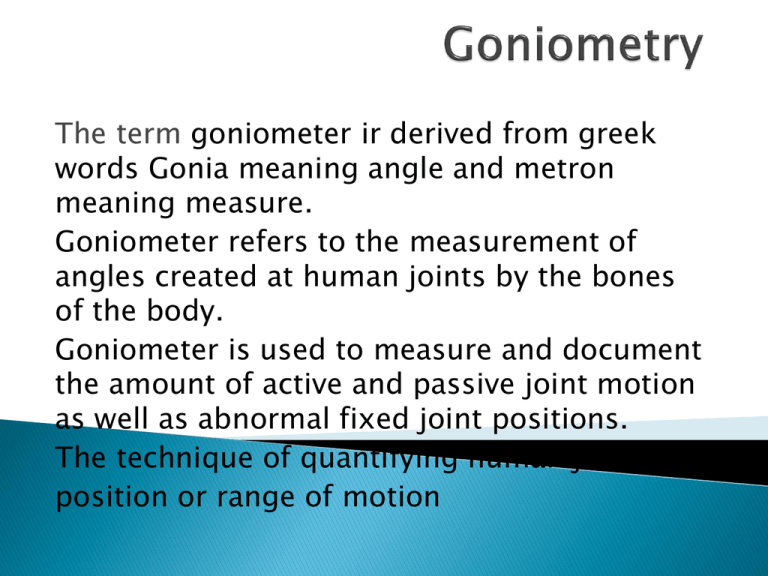 Goniometry: Joint Angle Measurement & Range of Motion