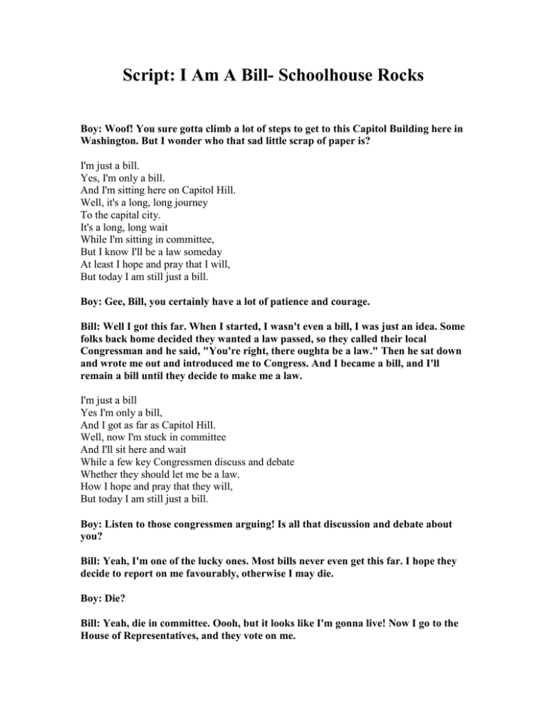 I Am A Bill: Schoolhouse Rocks - How a Bill Becomes Law