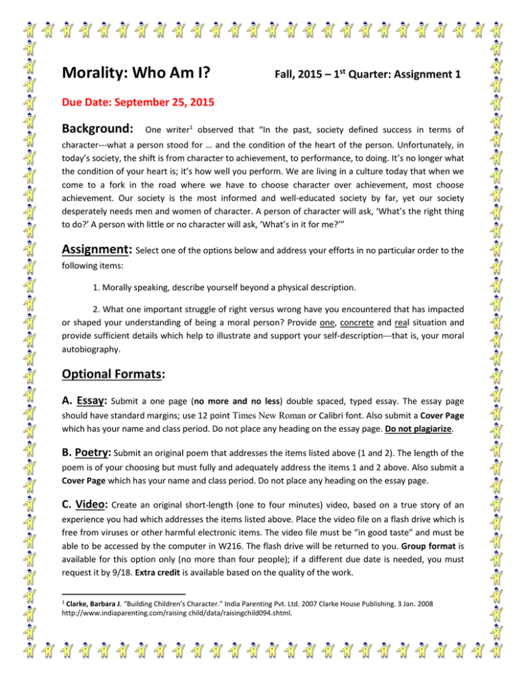 Morality Assignment: Who Am I?