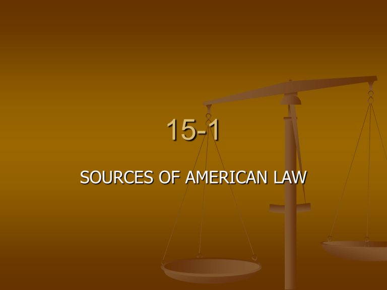 Sources of American Law: An Overview