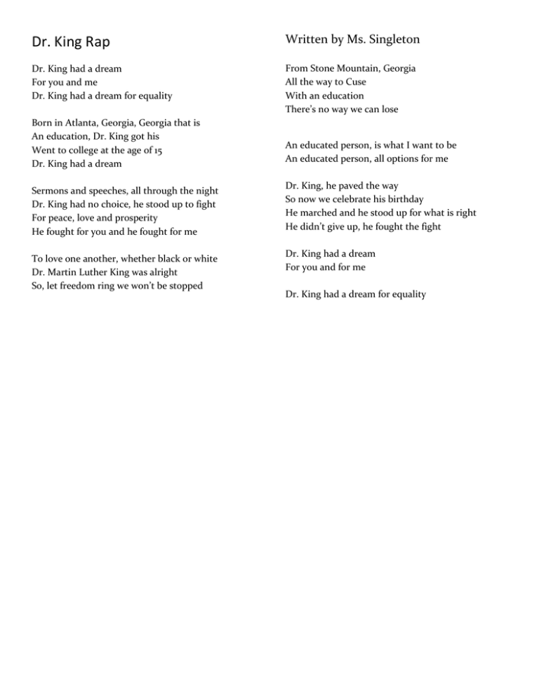Dr. King Rap Written by Ms. Singleton