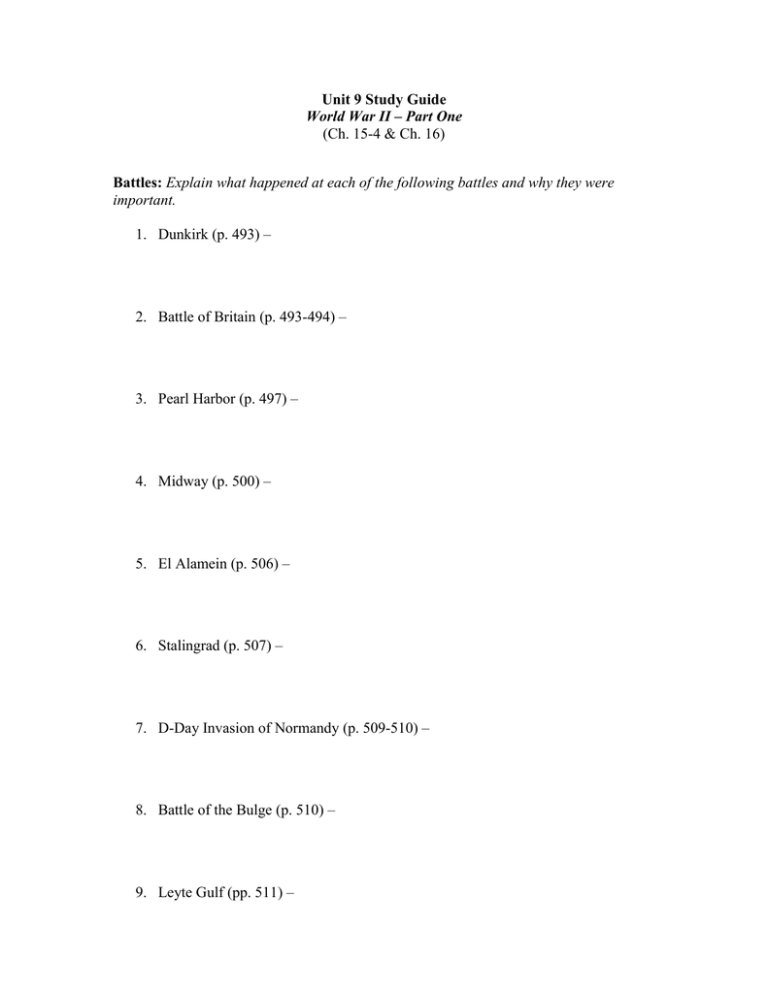 Unit 9 Study Guide Battles: World War II – Part One