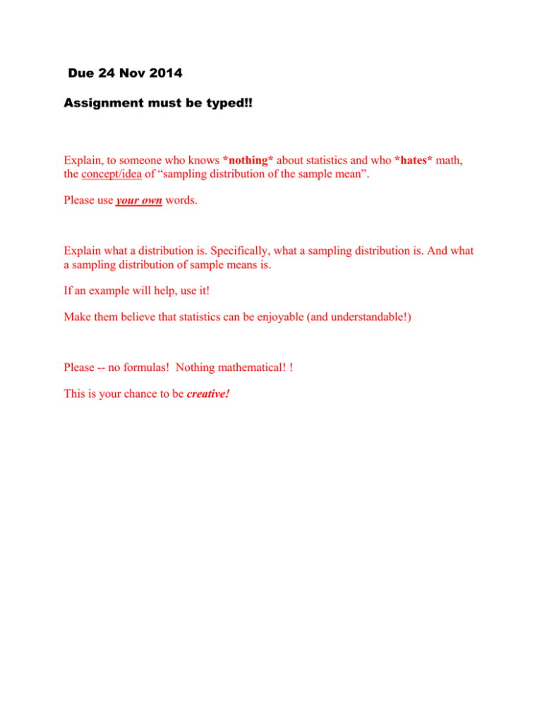 Due 24 Nov 2014 Assignment must be typed!!