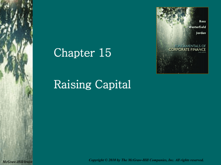 Raising Capital: Venture Capital, IPOs, and Rights Offerings