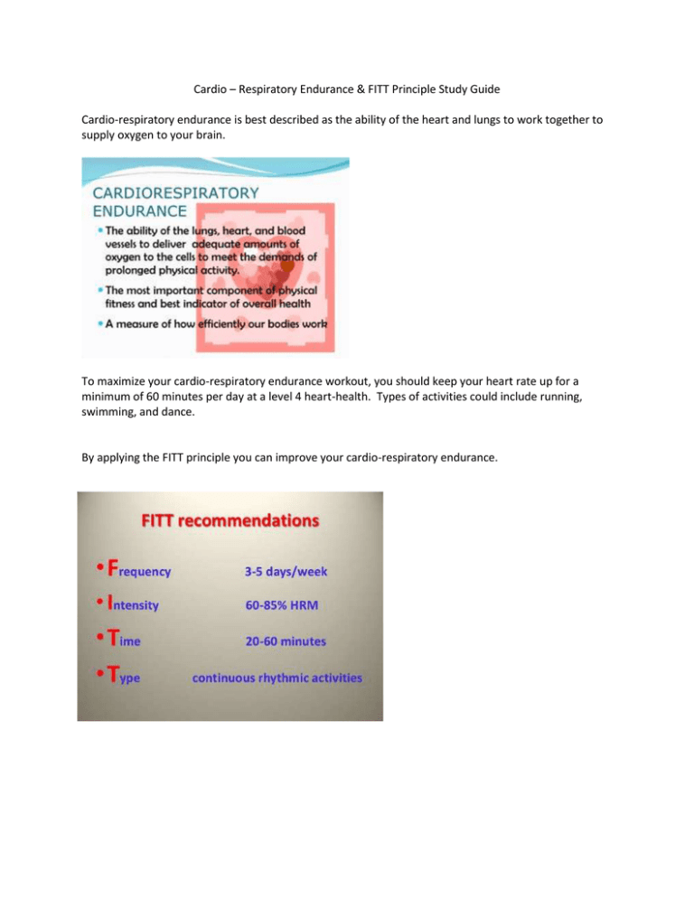 Cardio – Respiratory Endurance & FITT Principle Study Guide