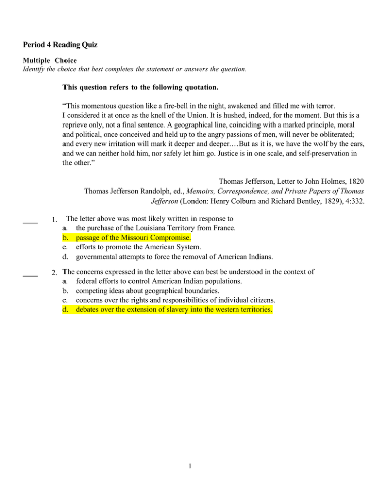 Period 4 Reading Quiz: 19th Century US History