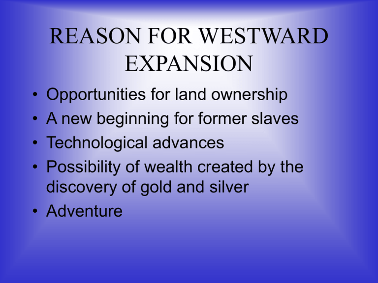 Westward Expansion: Reasons, Impact & Technology