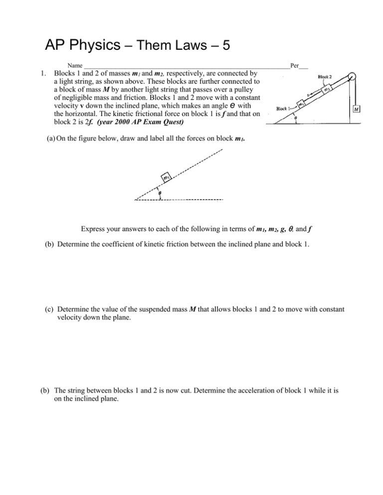 AP Physics: Newton's Laws Worksheet - Inclined Planes & Friction