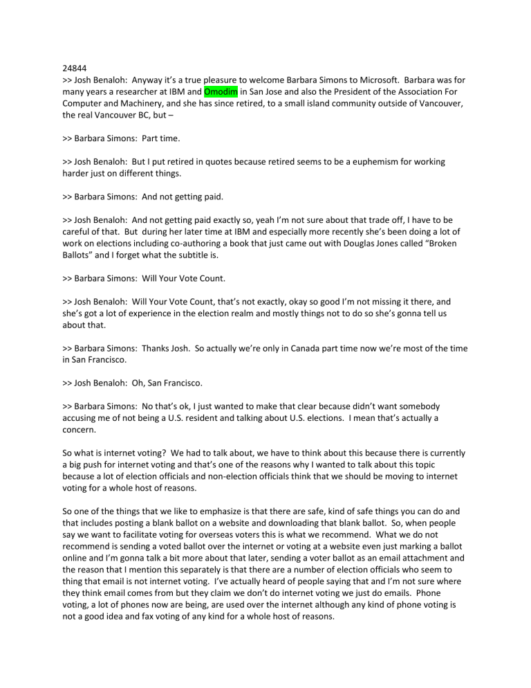 24844 >> Josh Benaloh: Anyway it’s a true pleasure to...