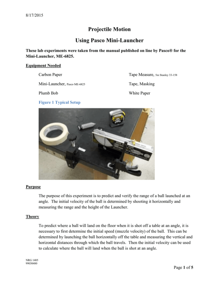 Projectile Motion Lab: Pasco Mini-Launcher Experiment