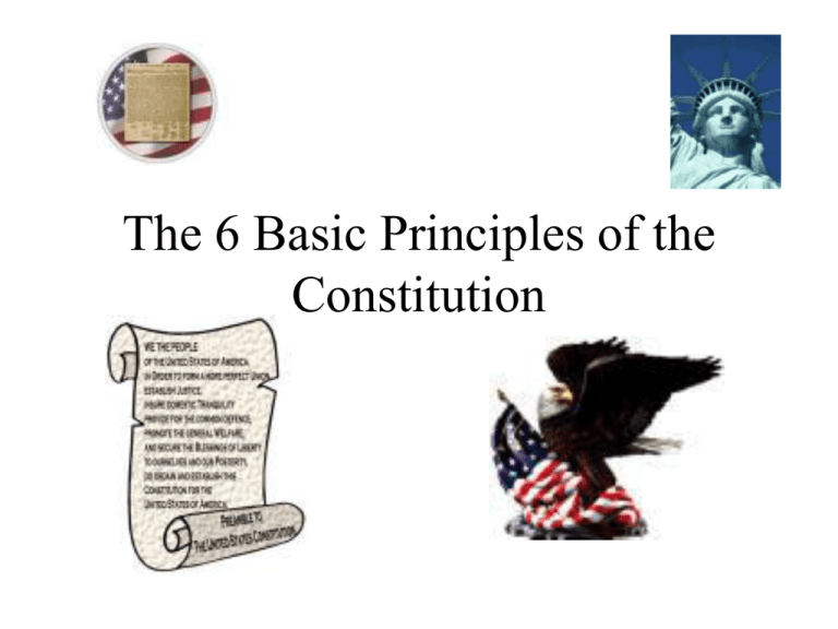 6 Basic Principles of the Constitution Explained