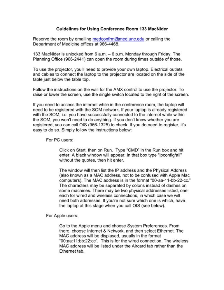 Conference Room 133 MacNider Guidelines - UNC