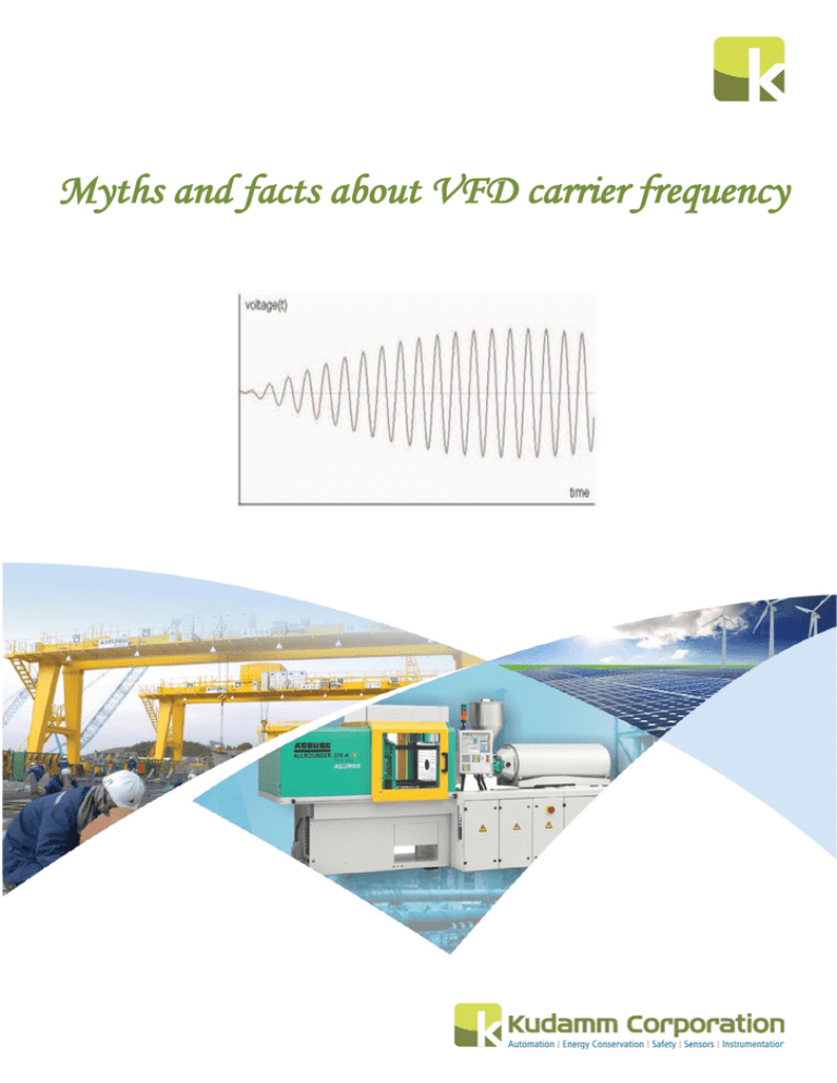 VFD Carrier Frequency: Myths, Facts, and Best Practices