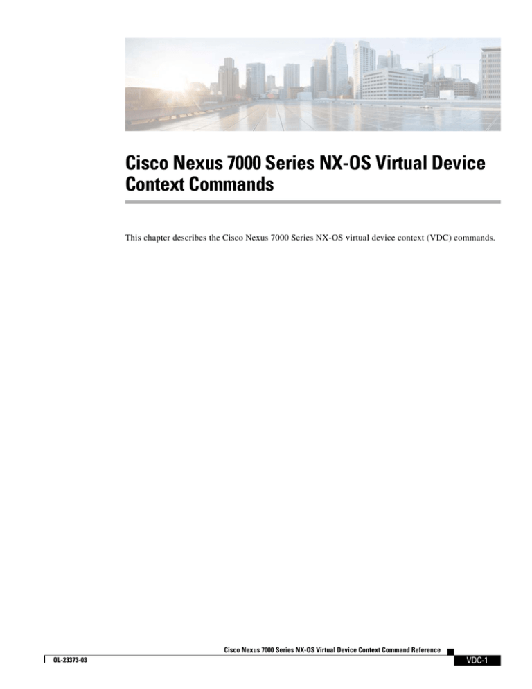 Cisco Nexus 7000 NX-OS VDC Command Reference