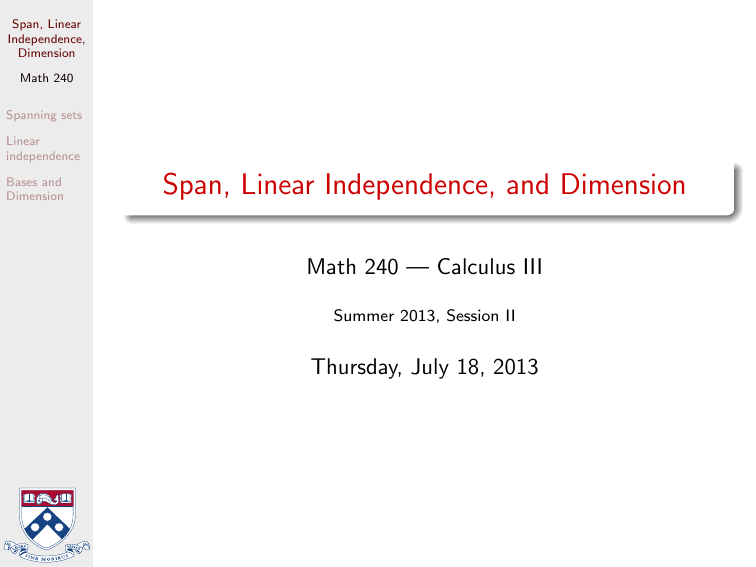 Span, Linear Independence, and Dimension Span, Linear Independence, and Dimension