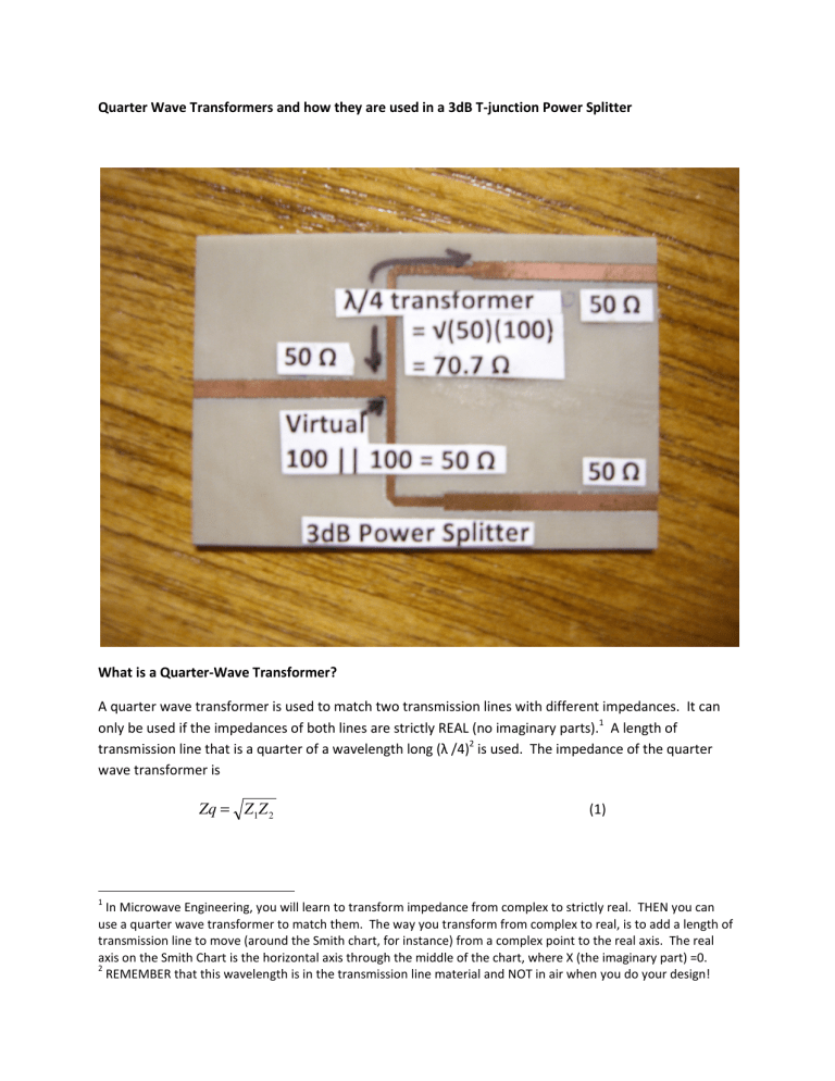 Quarter-Wave Transformers in 3dB T-junction Power Splitters