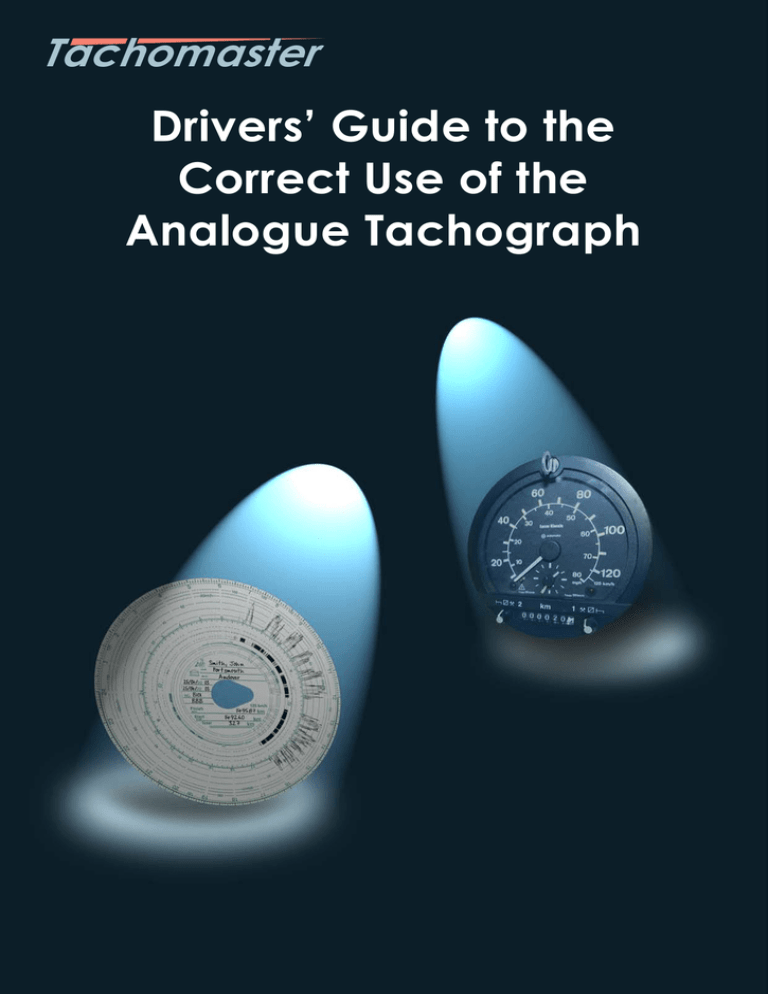 Analogue Tachograph Driver's Guide | Tachomaster