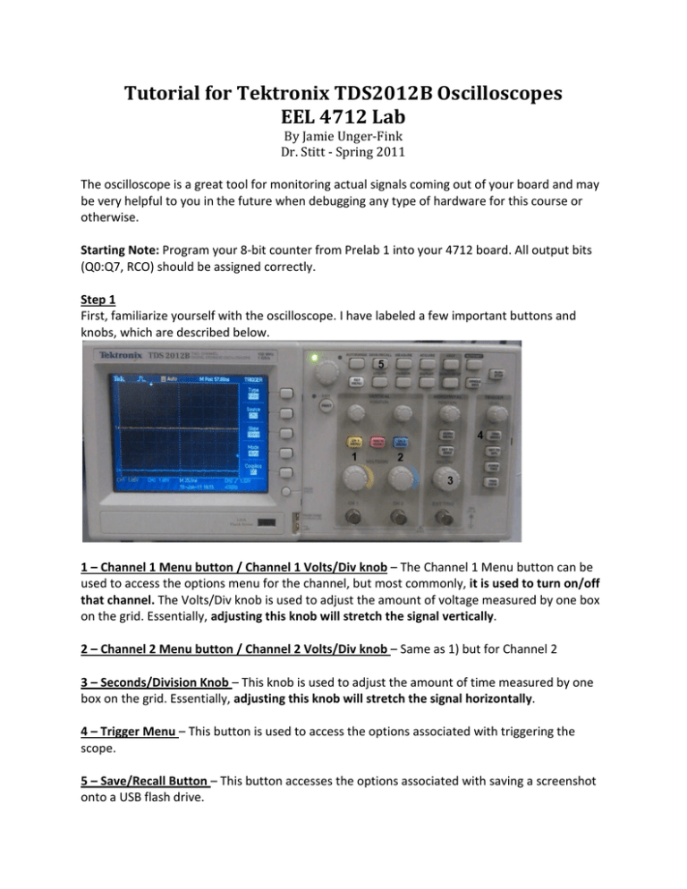 Tektronix TDS2012B Oscilloscope Tutorial for EEL 4712 Lab