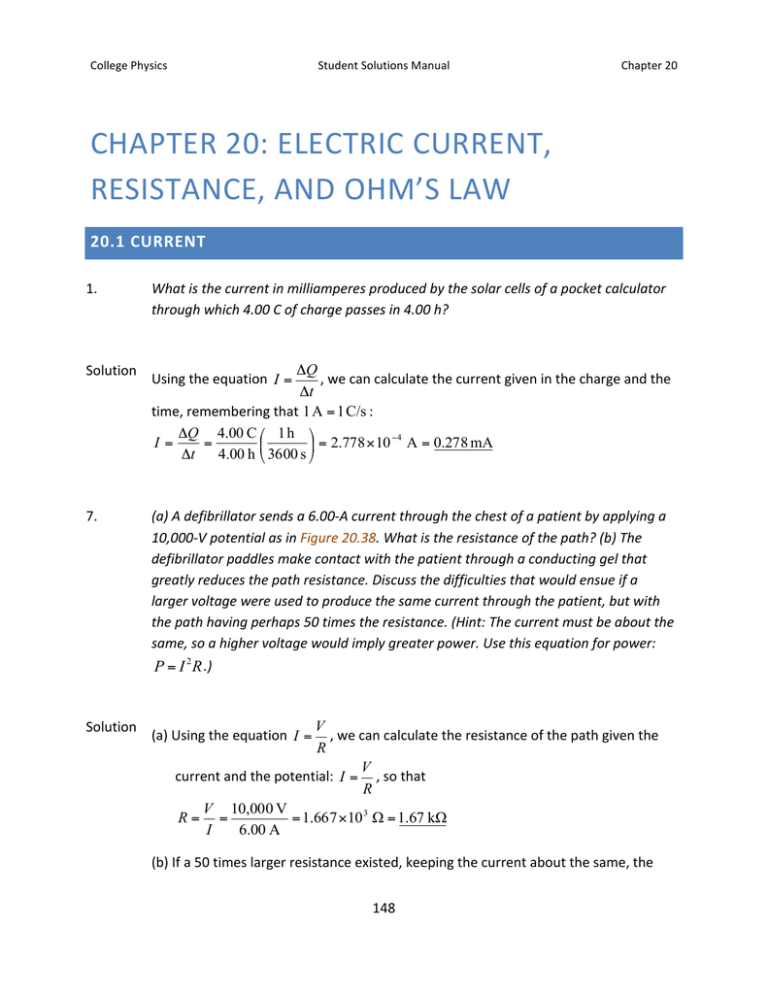 Electric Current, Resistance, Ohm's Law Solutions