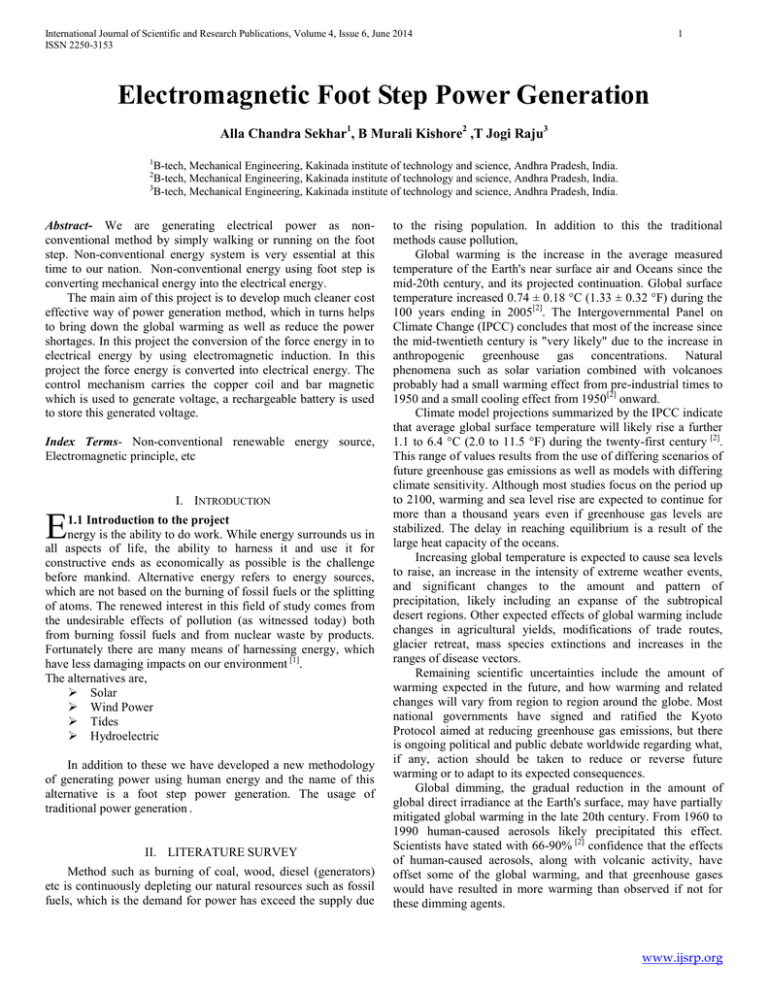 Electromagnetic Foot Step Power Generation