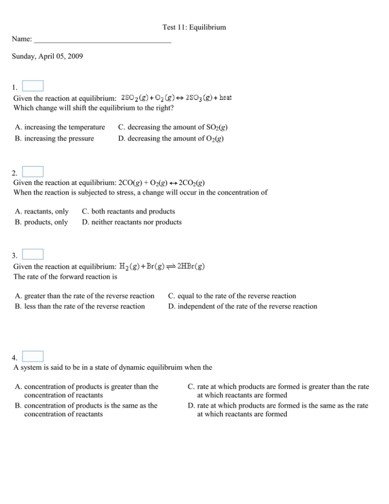 Equilibrium Test: Chemistry Practice Questions