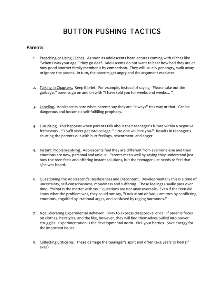 Button Pushing Tactics