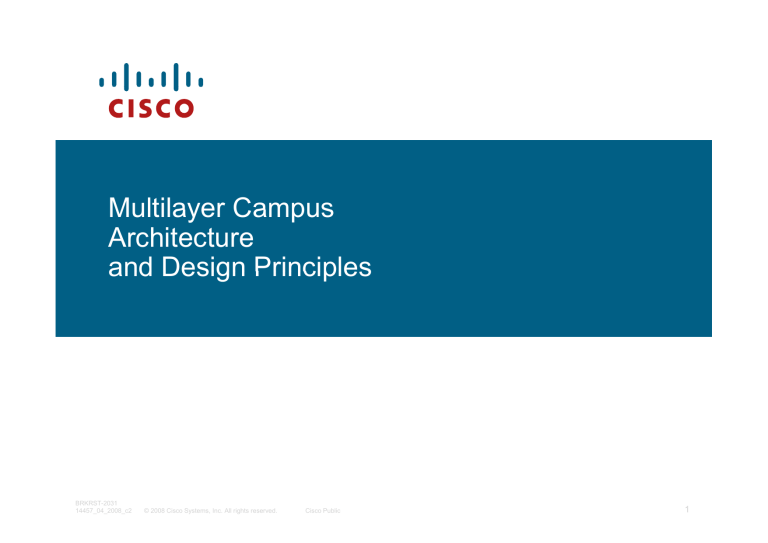 Multilayer Campus Multilayer Campus Architecture and Design