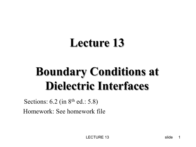 Dielectric Interface Boundary Conditions: Lecture
